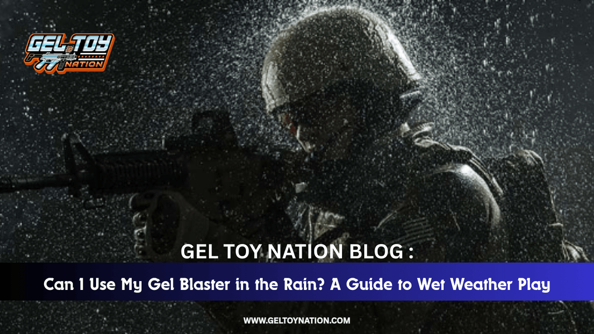 Can I Use My Gel Blaster in the Rain? A Guide to Wet Weather Play – Gel ...