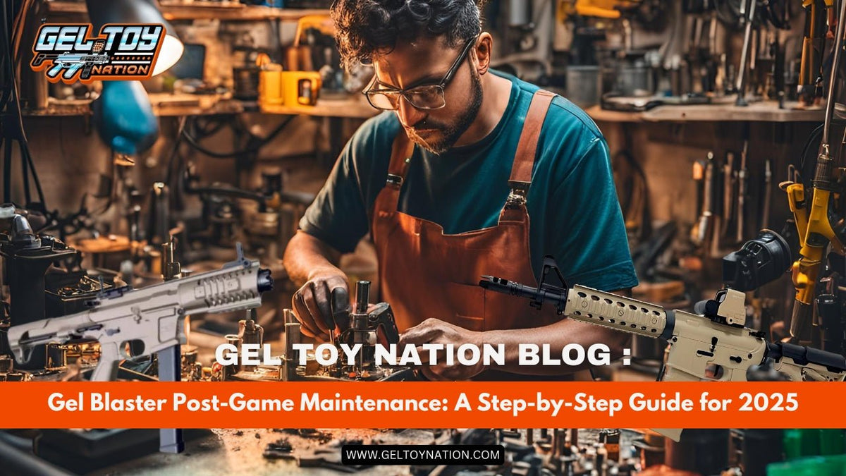 Gel Blaster Post-Game Maintenance: A Step-by-Step Guide for 2025 – Gel ...