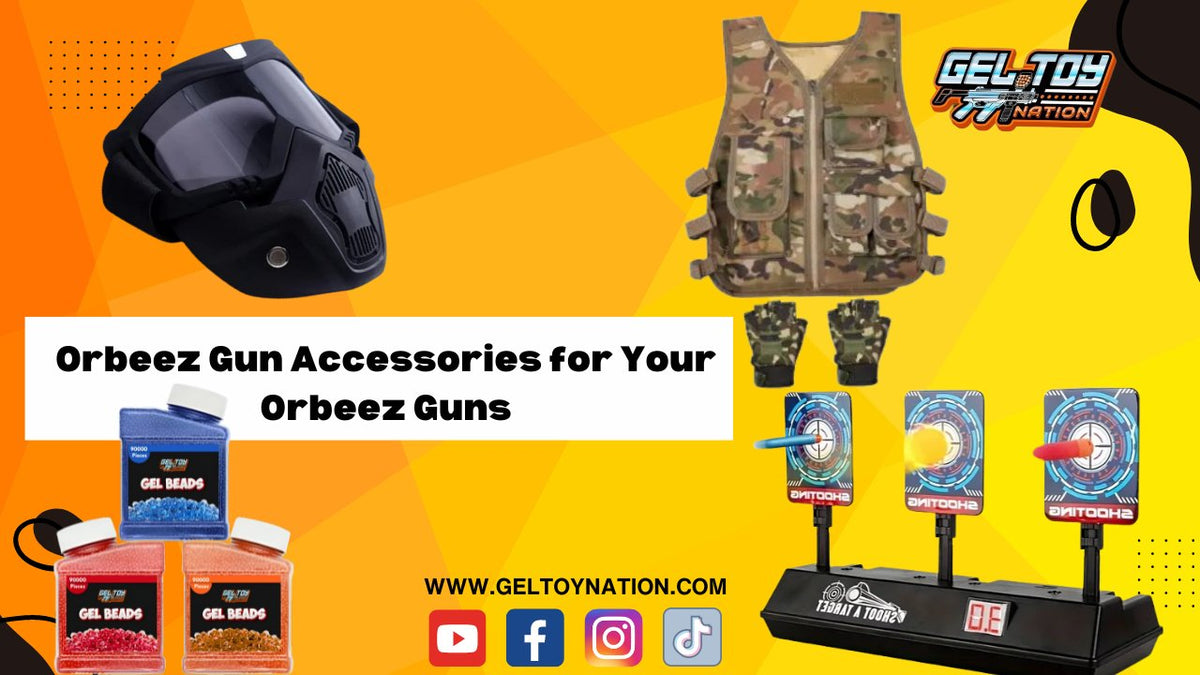 Orbeez Gun Accessories for Your Orbeez Guns – Gel Toy Nation
